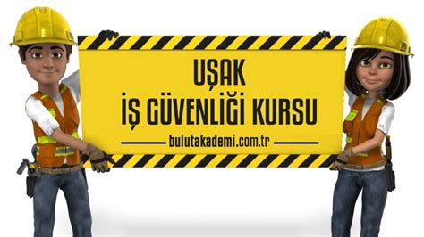 Uşak İsg Kursu 2022 Bulut Akademİ™