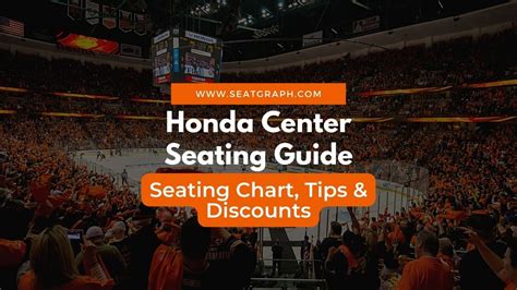 Honda Center Seating Chart And Guide Your Ultimate Event Experience