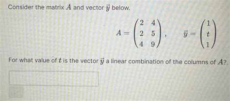 solved consider the matrix a and vector vec y