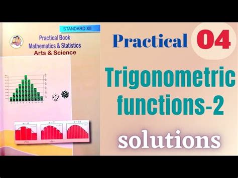 Trigonometric Functions Maths Practical Class Practical Solutions YouTube