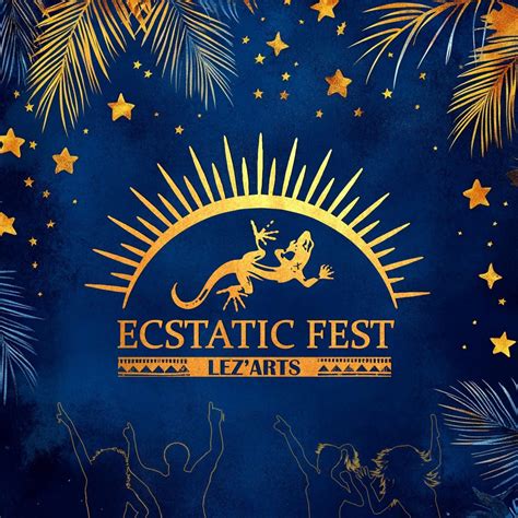 Ecstatic Fest Lezarts Fanlac