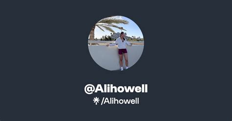 Alihowell Instagram Tiktok Linktree