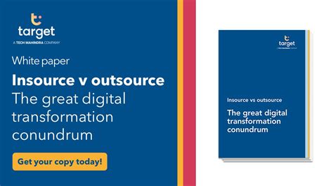 Insource Vs Outsource The Great Digital Transformation Conundrum