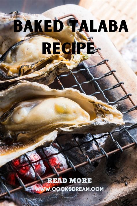 Baked Talaba Recipe Must Try Cooks Dream