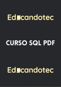 Curso SQL PDF DESCARGAR GRATIS AQUÍ Educandotec