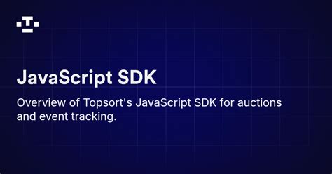 Javascript Sdk Topsort Documentation
