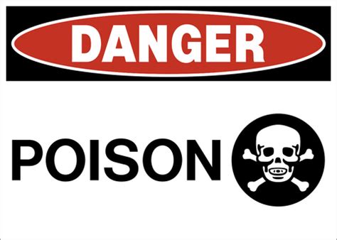 Danger Poison Western Safety Sign