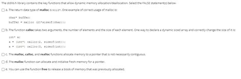 Solved The Stdlib H Library Contains The Key Functions That