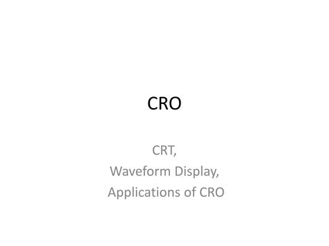 SOLUTION Notes On Cro Crt With Block Diagrams Studypool