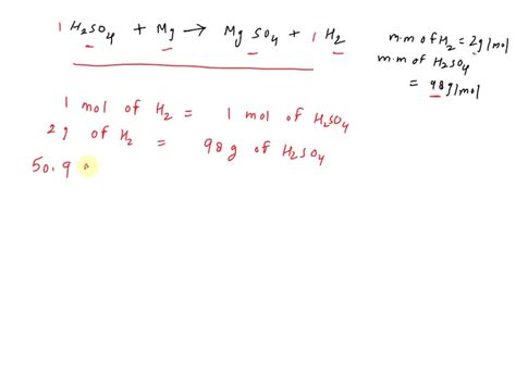 Solved For The Balanced Equation Shown Below How Many Grams Of H2so4