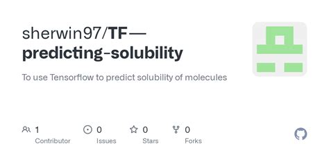 Github Sherwin97tf Predicting Solubility To Use Tensorflow To