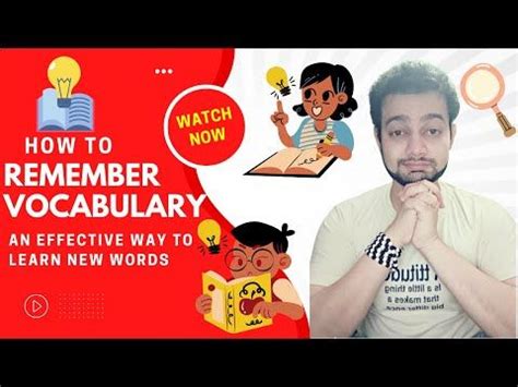 How To Remember Vocabulary Know This Effective Approach New Words