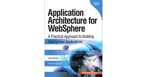 Application Architecture For Websphere A Practical Approach To