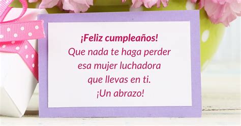 Que Nada Te Haga Perder Esa Mujer Luchadora Cumple Genial