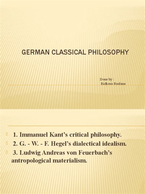 German Classical Philosophy Overview Pdf Immanuel Kant Dialectic
