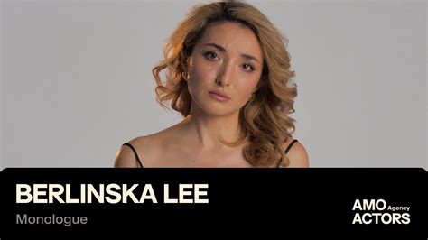 Berlinska Lee Monologue Youtube