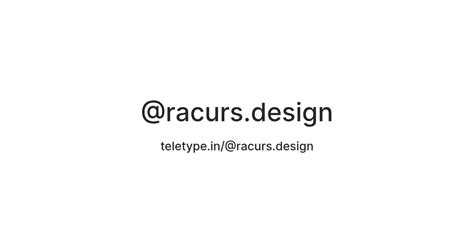 Racursdesign — Teletype