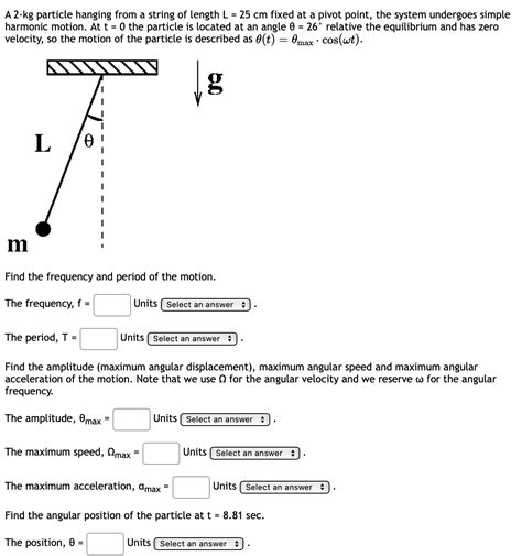 Solved Find The Amplitude Maximum Angular Displacement Chegg