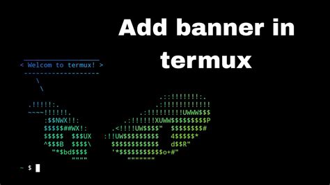 Customizing Termux Banner Easy Steps And Cool Designs Youtube