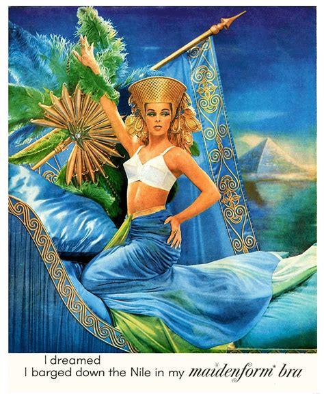 I Dreamed I Barged Down The Nile In My Maidenform Bra 1962 Rvintageads