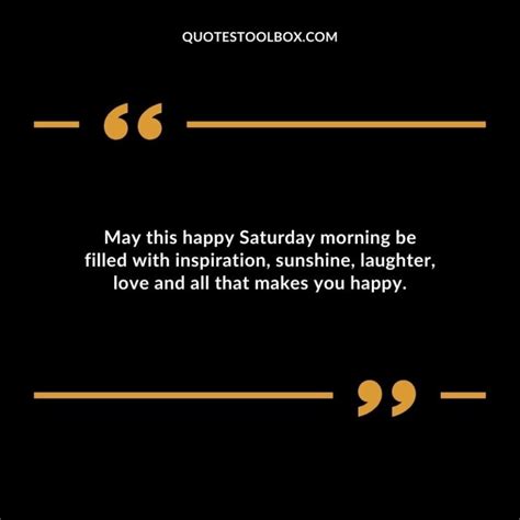 225 Inspirational Saturday Morning Quotes Happy