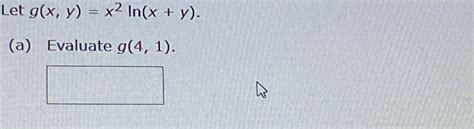 Solved Let Gxyx2lnxya ﻿evaluate G41