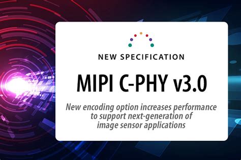 Mipi C Phy V3 0 Boosts Performance With 18 Wirestate Mode