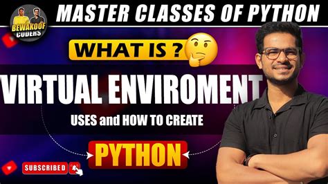 Mastering Python Virtual Environments What They Are Why You Need Them
