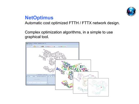 Ftth Fttx Optimization Automatic Cost Optimized Network Design And Engineering Ppt