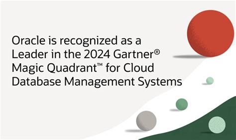 Oracle Named A Leader In The 2024 Gartner® Magic Quadrant™ For Cloud Database Management Systems