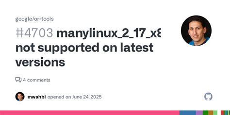 Manylinux217x8664 Not Supported On Latest Versions · Issue 4703