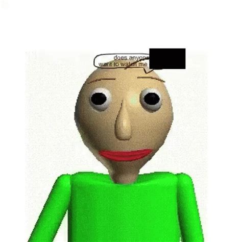 Baldi Does Anyone Want To Watch Me Dunk  Baldis Basics In