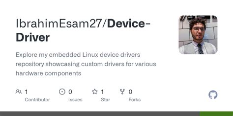 Github Ibrahimesam27device Driver Explore My Embedded Linux Device Drivers Repository