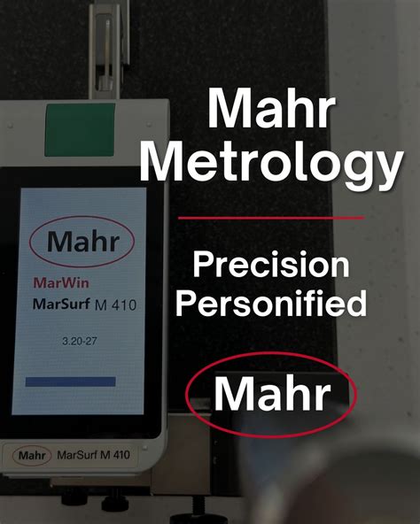 Mahr Metrology Precisionmeasurement Qualitycontrol Manufacturing