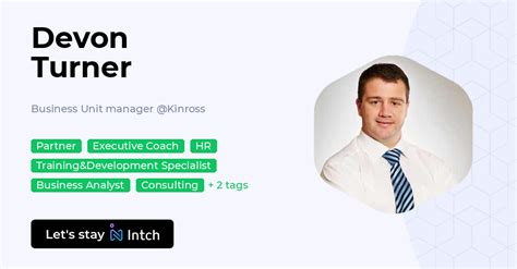 Devon Turner Business Unit Manager Kinross Intch