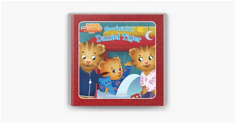 ‎goodnight Daniel Tiger By Angela C Santomero On Apple Books