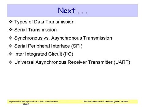 Asynchronous And Synchronous Serial Communication Coe 306 Introduction