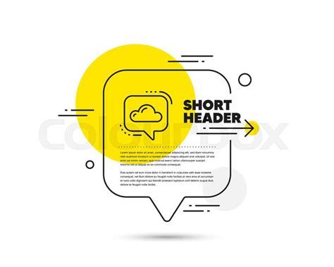 Cloud Computing Communication Line Icon Speech Bubble Vecto Colourbox
