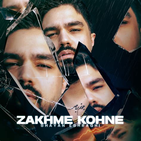Zakhme Kohne Single By Shayan Eshraghi