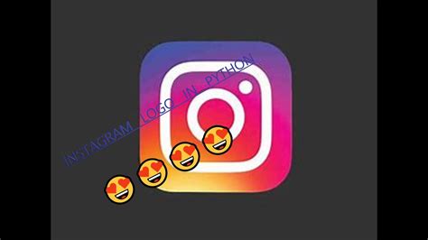 How To Design Instagram Logo In Python Idle Shell Youtube