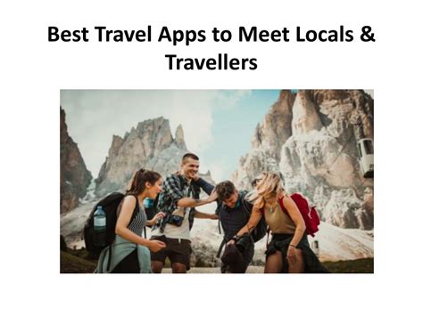 Ppt Best Travel Apps To Meet Locals And Travellers Powerpoint
