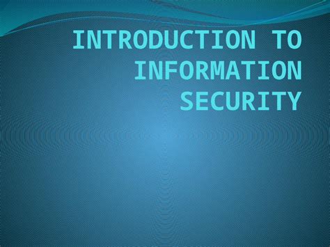 Pptx Introduction To Information Security Dokumentips