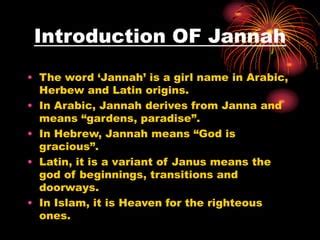 Jannah And Its Major Blessings Pptx