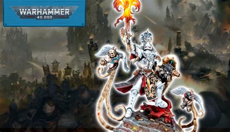 New Warhammer 40k Sisters Of Battle Hero Is A Sacred Stunner