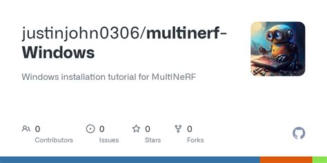 Github Justinjohn0306multinerf Windows Windows Installation Tutorial For Multinerf