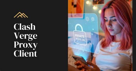 Clash Verge Proxy Client Everything You Need To Know
