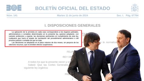 La Ley De Amnistía Entra En Vigor Tras Publicarse En El Boe Jueces Y