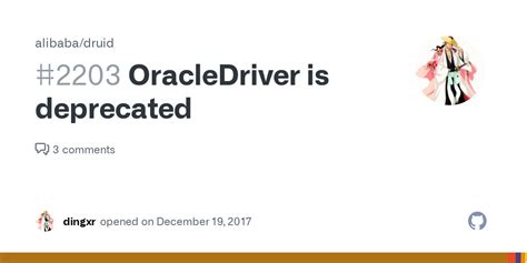 Oracledriver Is Deprecated · Issue 2203 · Alibabadruid · Github