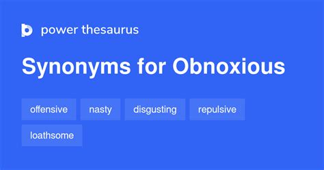 Obnoxious Synonyms 1 770 Similar Words And Phrases