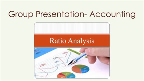 Accounting Group Presentation Ratio Analysis